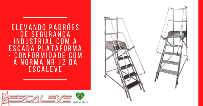 Elevando Padrões de Segurança Industrial com a Escada Plataforma ...